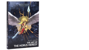 The Art of the Horus Heresy Revealed | Warhammer 40K Books